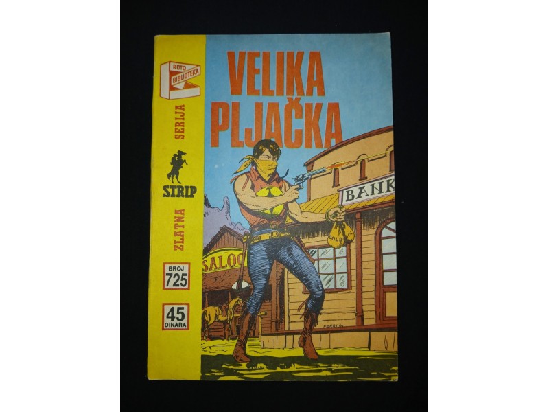 ZS 725 VELIKA PLJAČKA
