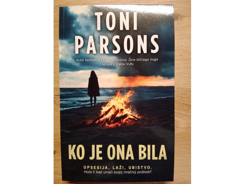KO JE ONA BILA - TONI PARSONS