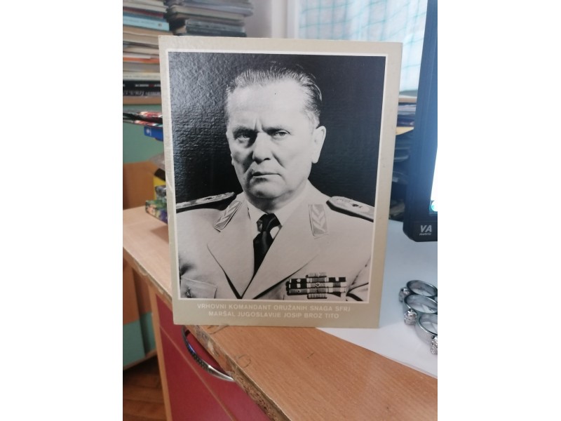 Maršal Jugoslavije JOSIP BROZ TITO