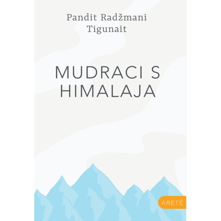 MUDRACI S HIMALAJA:
TRADICIJA KOJA ŽIVI