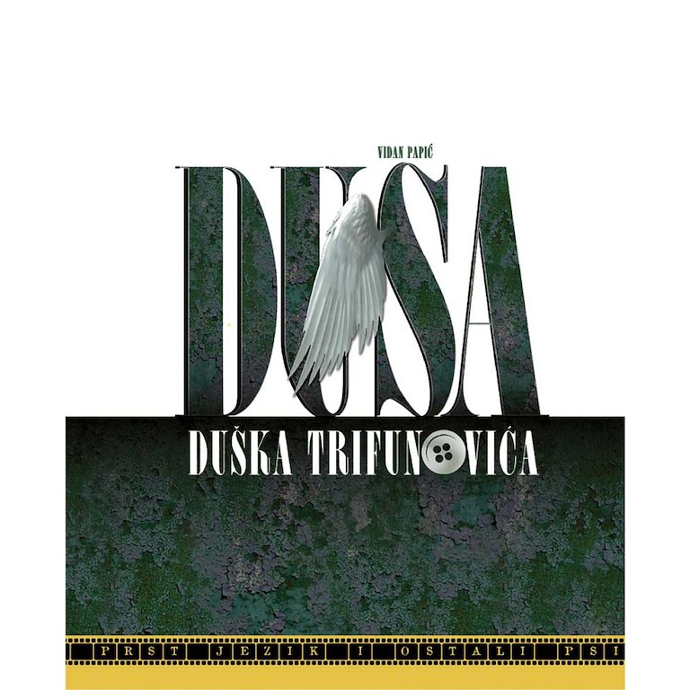 DUŠA DUŠKA TRIFUNOVIĆA