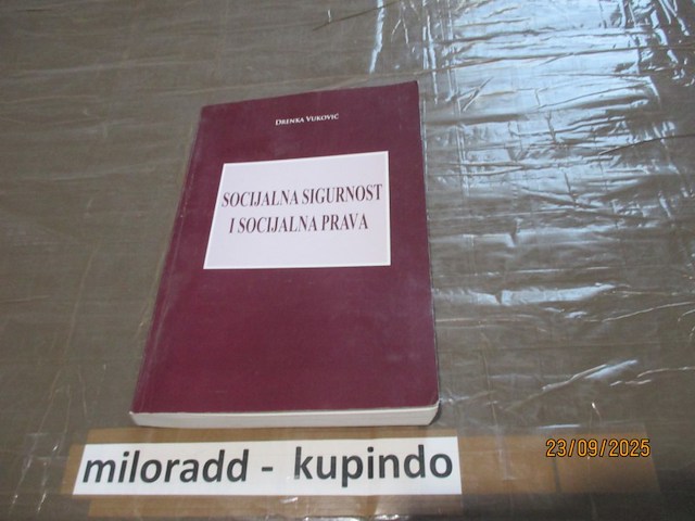 Socijalna sigurnost i socijalna prava Drenka Vuković