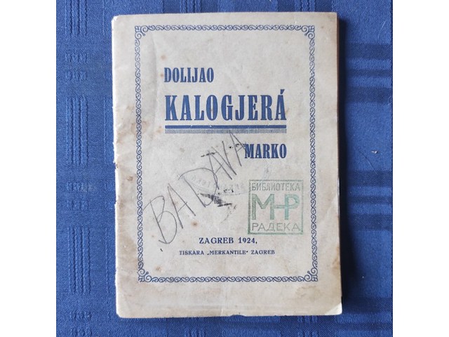 Dolijao Kalogjera Marko   Zagreb, 1924.g