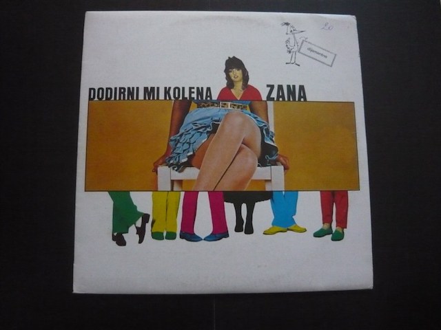 Zana - Dodirni mi kolena