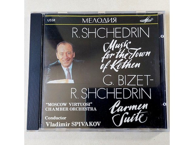 R. Shchedrin - Music For The Town Of Köthen / Carmen Su