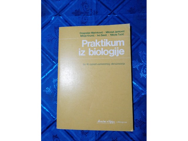 PRAKTIKUM IZ BIOLOGIJE ZA III RAZRED SŠ