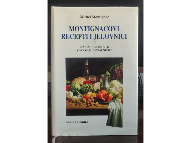 MONTIGNACOVI RECEPTI * Montinjakovi recepti