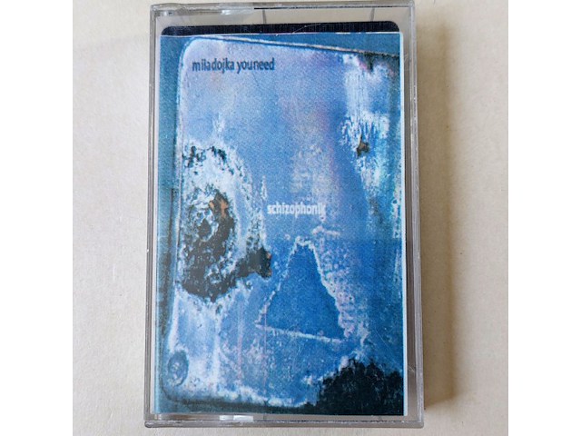 Miladojka Youneed - Schizophonik
