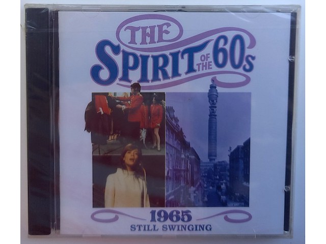 Various - The Spirit Of The 60s: 1965 Still Swinging
