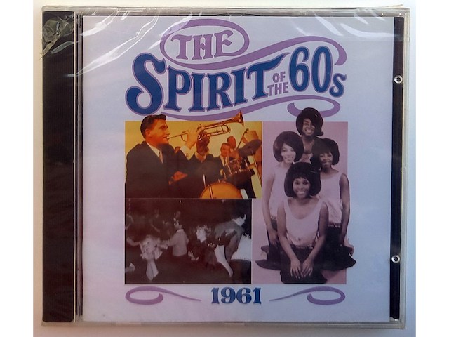 Various - The Spirit Of The 60s: 1961