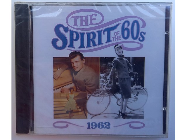 Various - The Spirit Of The 60s 1962