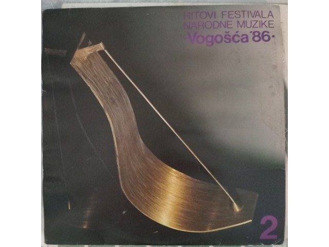 Vogošća- Hitovi Festivala Narodne Muzike(Ploĉa 2)