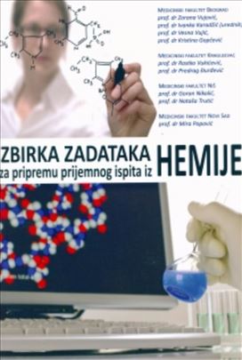 Zbirka zadataka za pripremu prijemnog ispitahemija