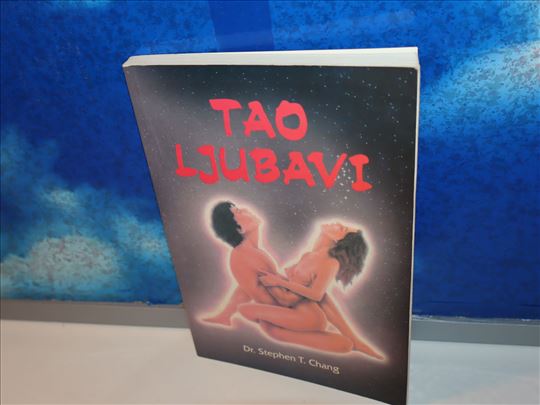 tao ljubavi dr. stephen t. chang