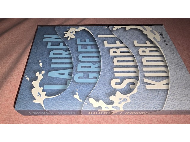 Lauren Groff - Sudbe i kudbe