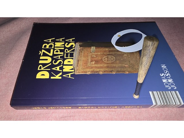 Jonas Jonasson - Družba kasapina Andersa