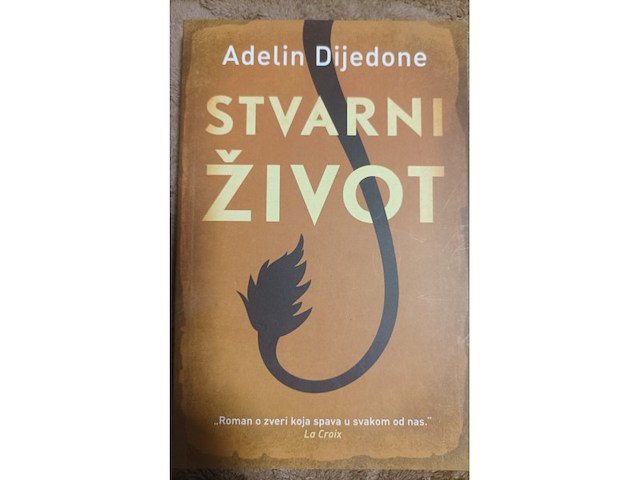 STVARNI ŽIVOT Adelin Dijedone