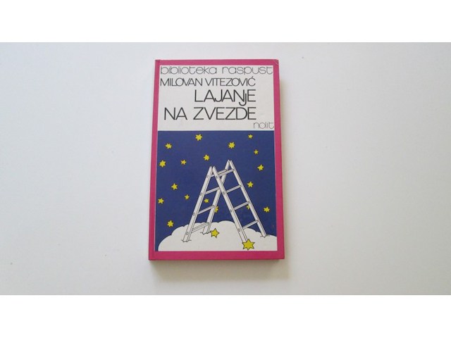 Lajanje na zvezde, Milovan Vitezović