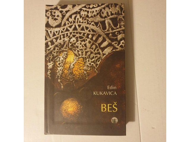 Beš / Edin Kukavica