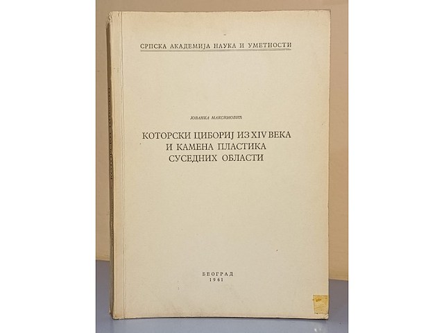 KOTORSKI CIBORIJ IZ XIV VEKA I KAMENA PLASTIKA