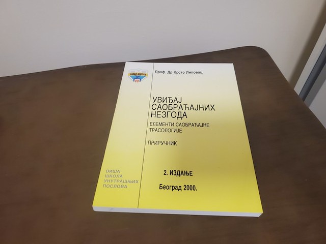 Krsto Lipovac - Uvidjaj saobracajnih nesreca