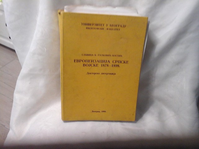 Evropeizacija srpske vojske 1878 1898 Slavica Ratković