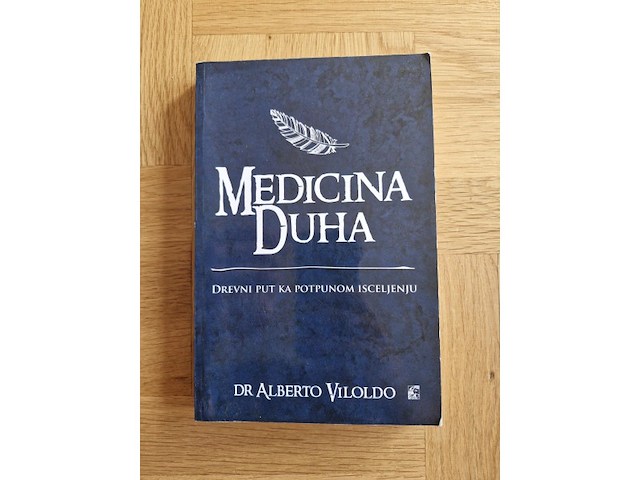Medicina duha - dr Alberto Viloldo