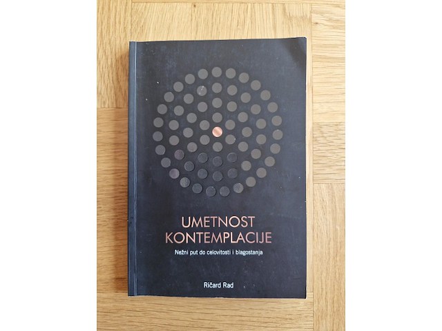 Umetnost kontemplacije - Ričard Rad