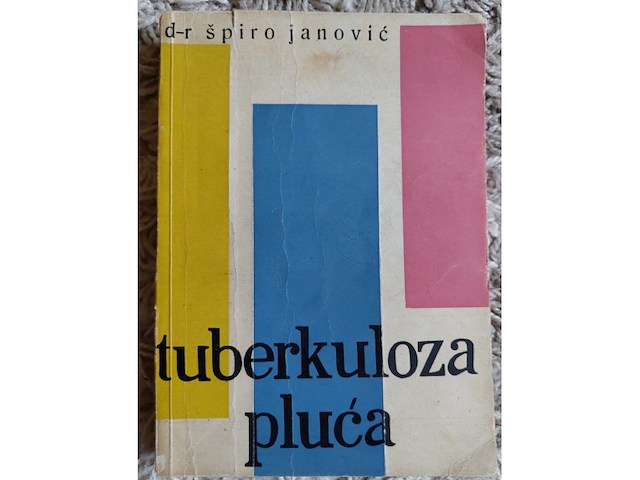 Tuberkuloza pluća- Dr Špiro Janović- Retko!
