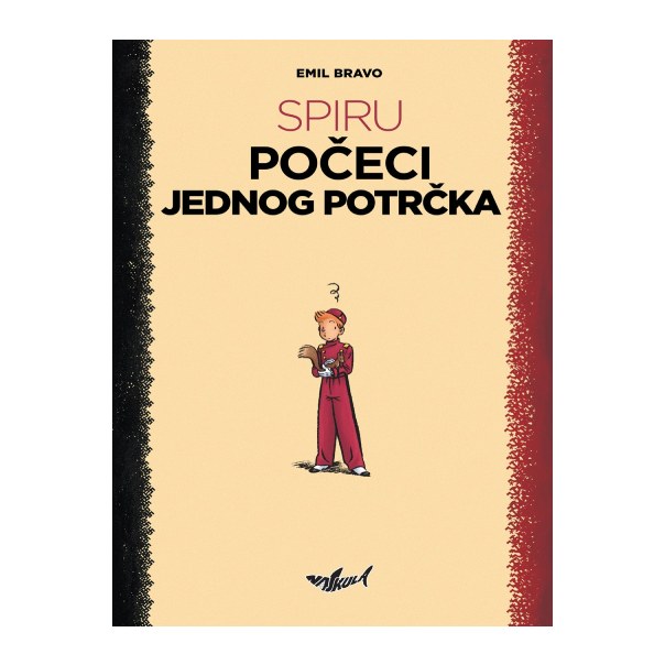 Spiru: Počeci jednog potrčka (i Zakon jačeg)