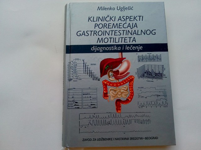 Klinički aspekti poremećaja gastrointestinalnog