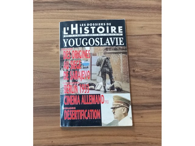 L`HISTOIRE YOUGOSLAVIE Les dossiers de