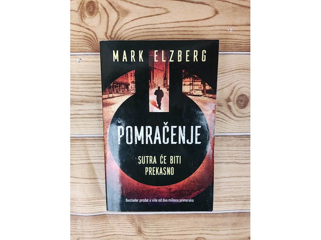 Pomracenje-Mark Elzberg
