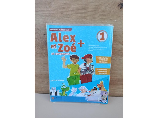 Alex et Zoe / Francuski jezik za 1. i 2. razred osnovne