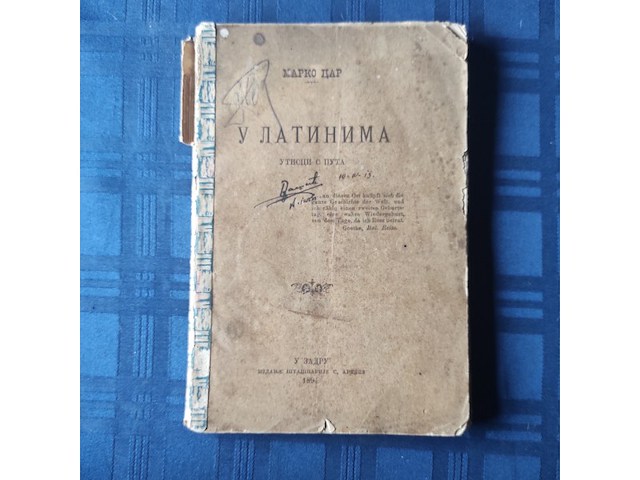 Marko Car: U Latinima  1894.g