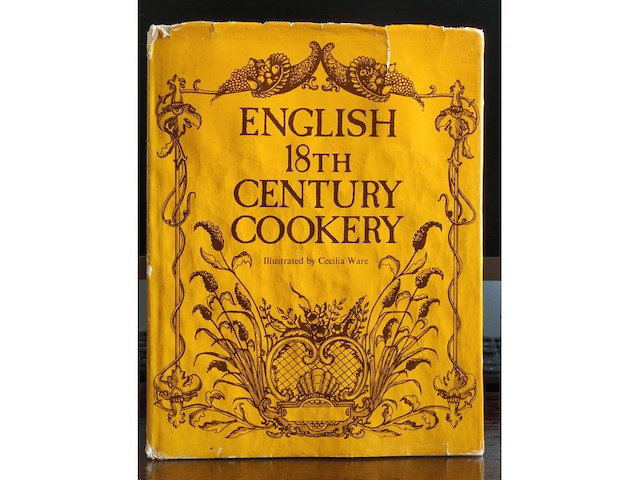 ENGLISH 18th CENTURY COOKERY