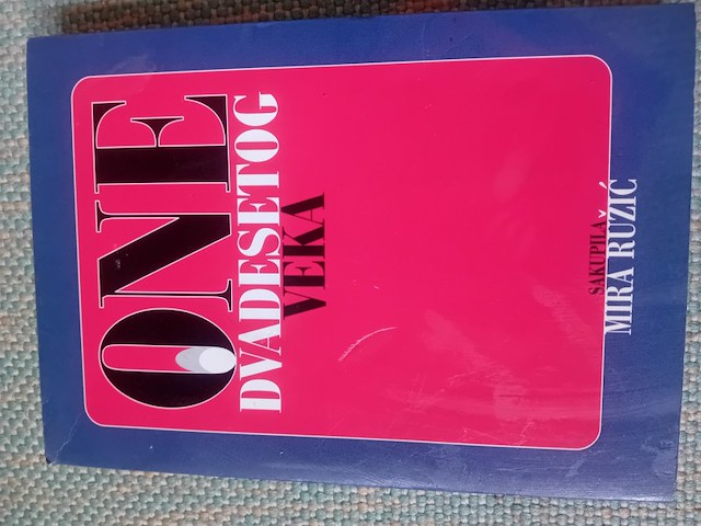 One dvadesetog veka