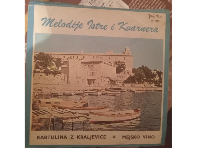 Melodije Istre I Kvarnera