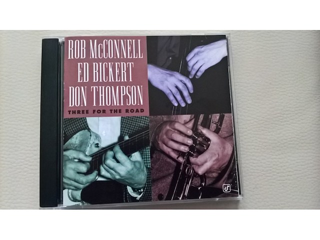 Rob McConnell, Ed Brickert &; Don Thompson-Three For The
