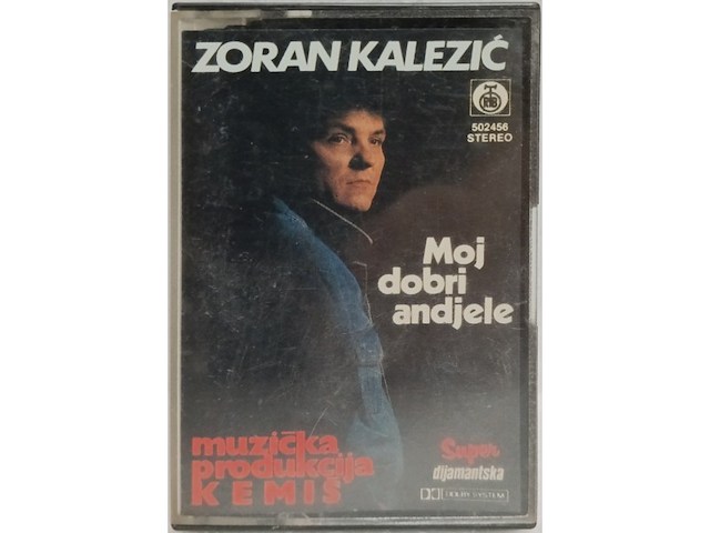AKN Zoran Kalezić - Moj Dobri Anđele