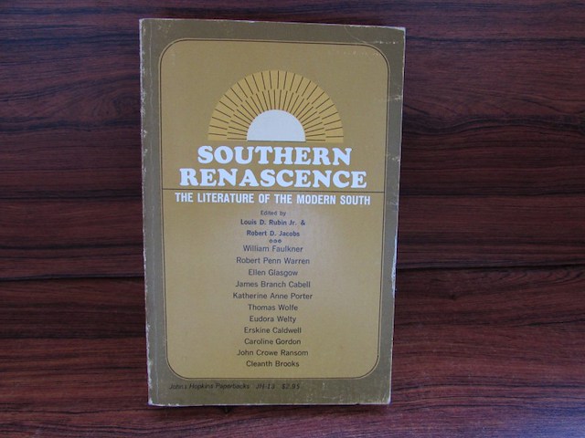 Southern Renascence - L .D. Rubin Jr. / R. D. Jacobs