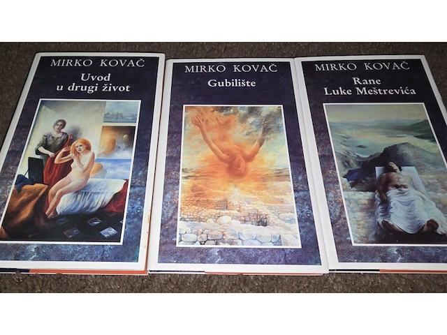 Mirko Kovač, izabrana proza , šest knjiga