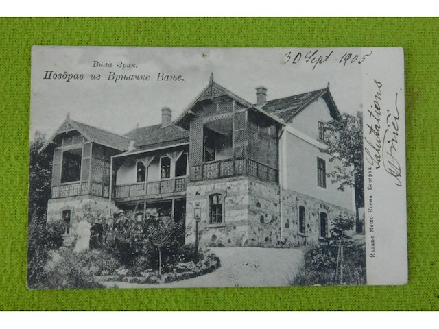 Vrnjačka Banja 1905 - Vila Zrak