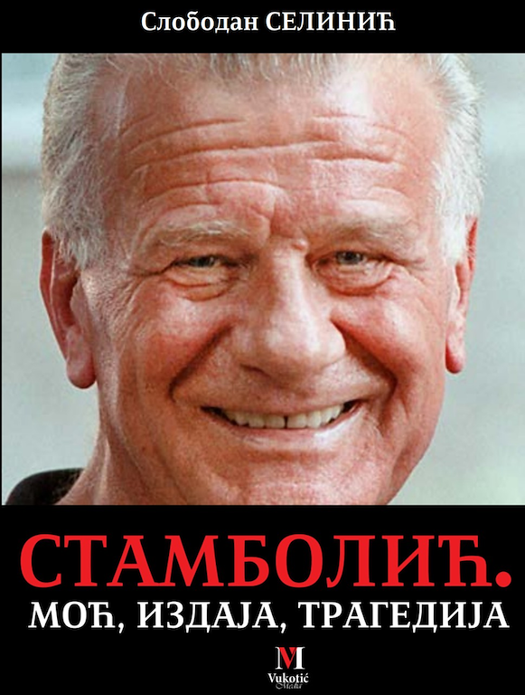 Stambolić. Moć, izdaja, tragedija