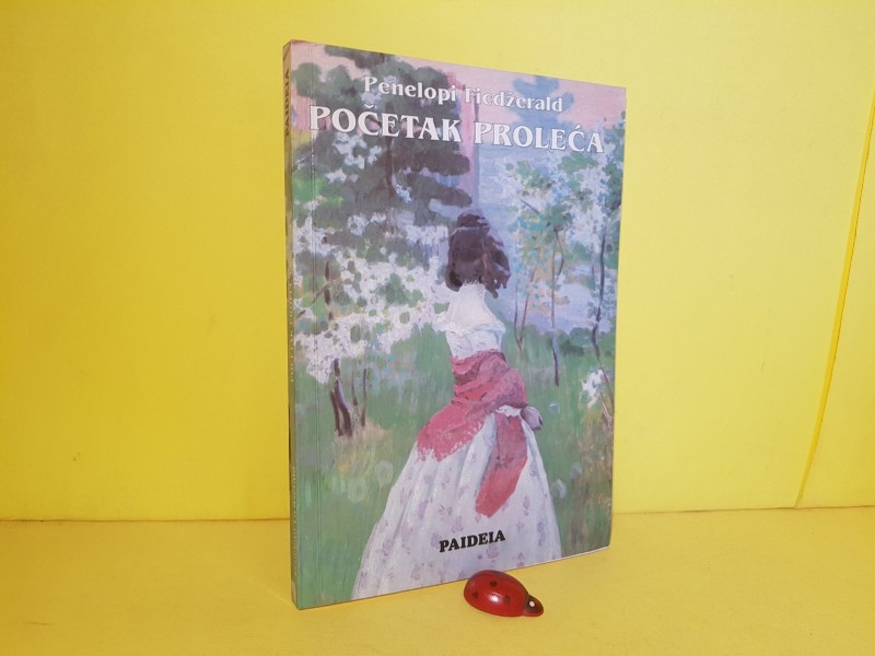 POČETAK PROLEĆA Penelopi Ficdžerald PAIDEIA