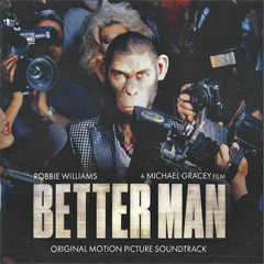 Robbie Williams – Better Man (Original Motion Picture Soundtrack) [album 2025] (CD)
