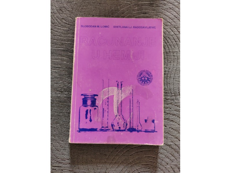 Računanje u hemiji - Lomić, Radosavljević