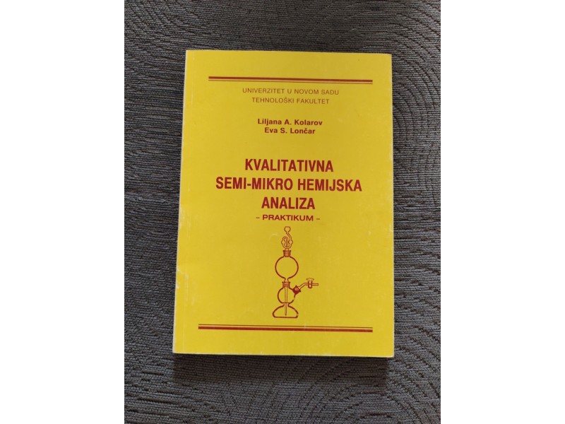 Kvalitativna semi-mikro hemijska analiza - praktikum