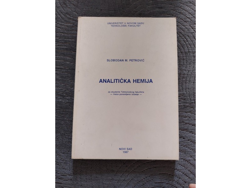 Analitička hemija - Slobodan M. Petrović