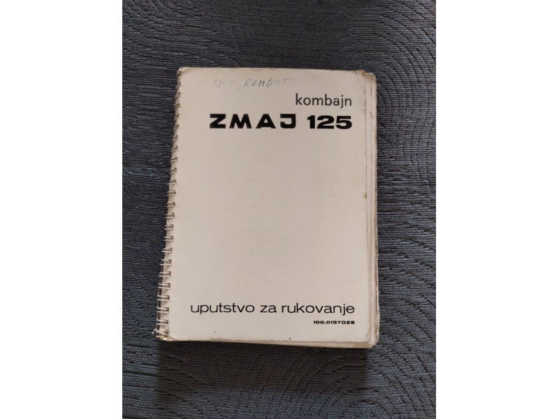 Kombajn Zmaj 125 Uputstvo za rukovanje